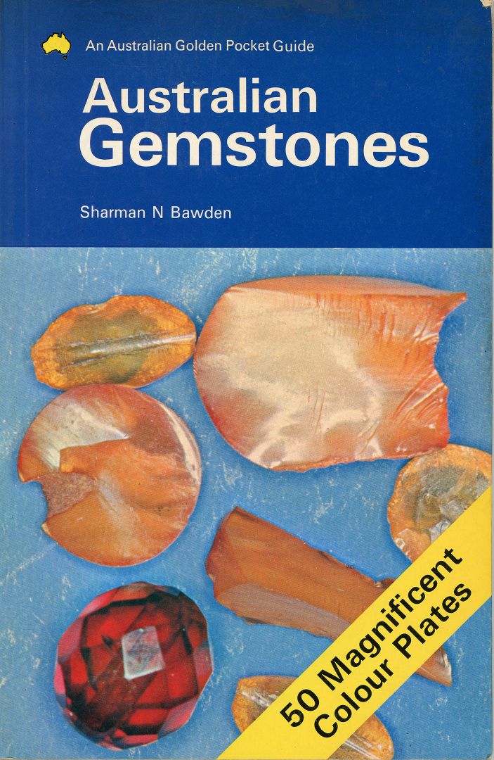 Australian Gemstones by Sharman N. Bawden | Goodreads
