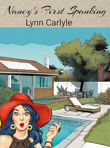 Nancy's First Spanking by Lynn Carlyle | Goodreads