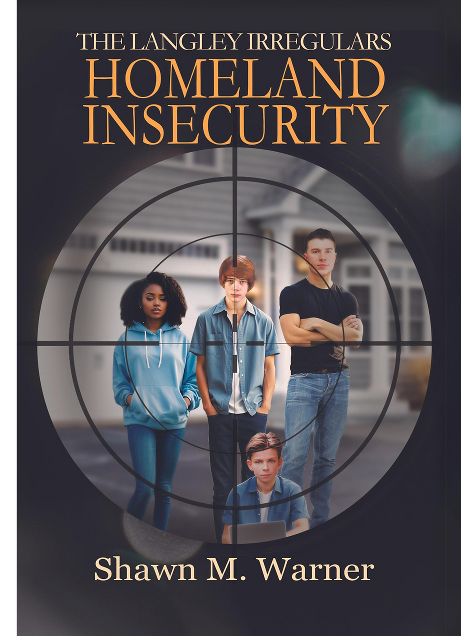 Homeland Insecurity by Shawn M. Warner | Goodreads