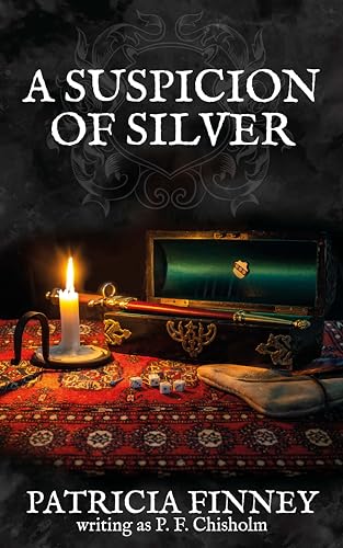 A Suspicion of Silver by Patricia Finney | Goodreads