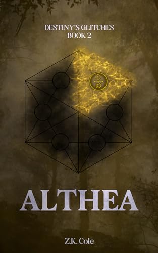 Althea (Destiny's Glitches Book 2) by Z.K Cole | Goodreads