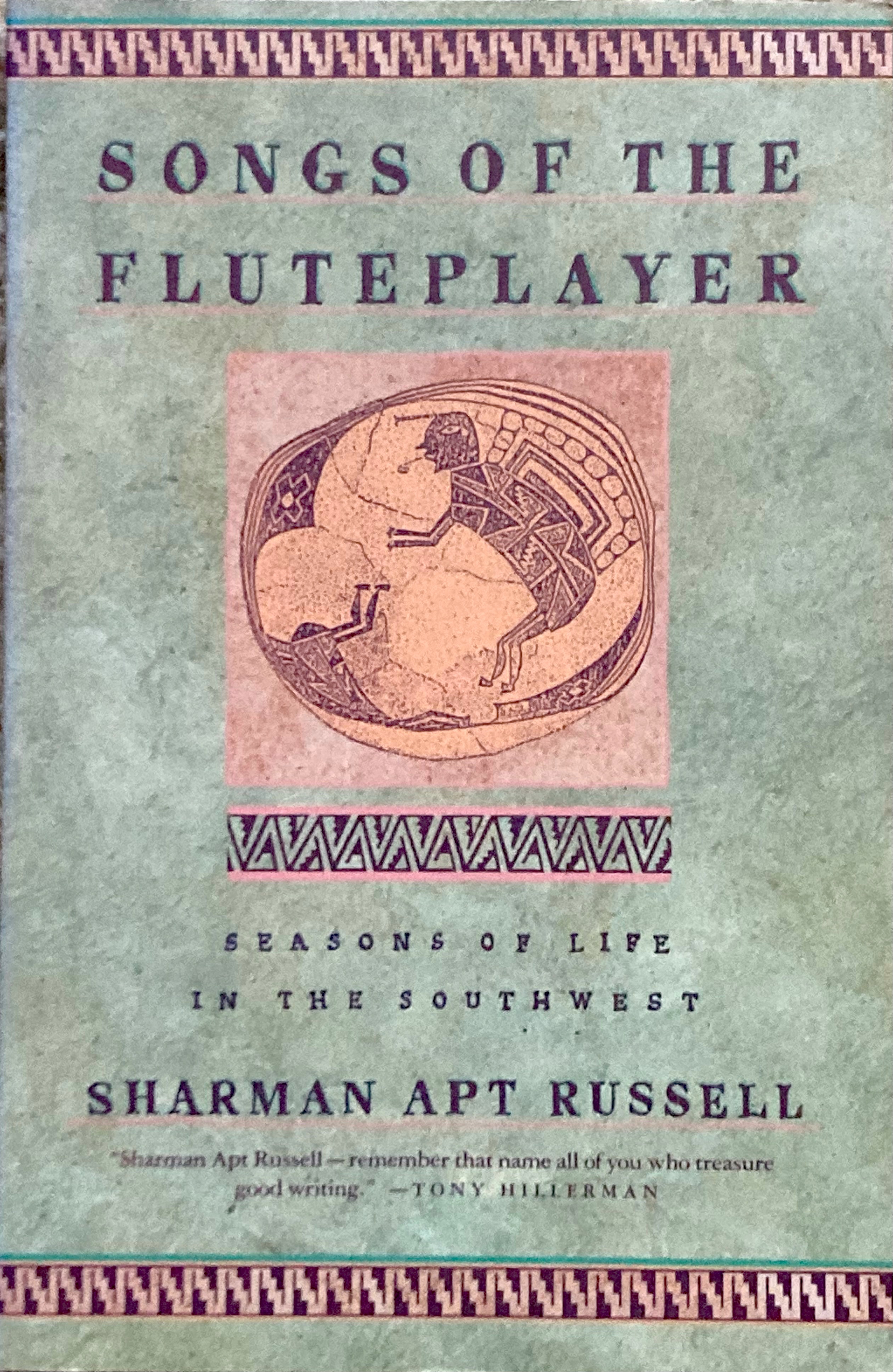 Songs of the Flute Player by Sharman Apt Russell | Goodreads