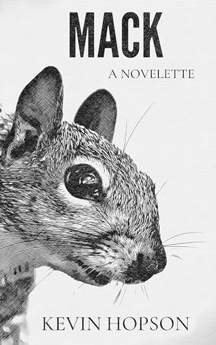 Mack by Kevin Hopson | Goodreads