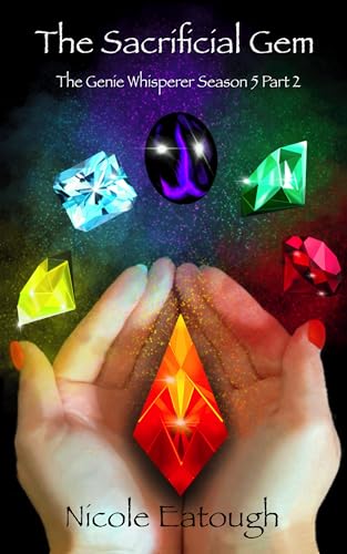 The Sacrificial Gem (The Genie Whisperer, #14) by Nicole Eatough ...