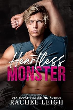 Heartless Monster (Misfits, #1) by Rachel Leigh | Goodreads