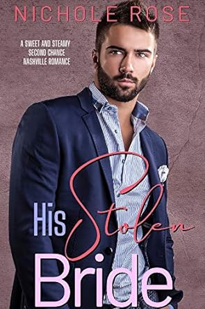 His Stolen Bride (His Bride Series) by Nichole Rose | Goodreads