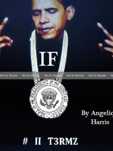 If: Dreams of Barack Obama Jr. by Angelique Harris | Goodreads