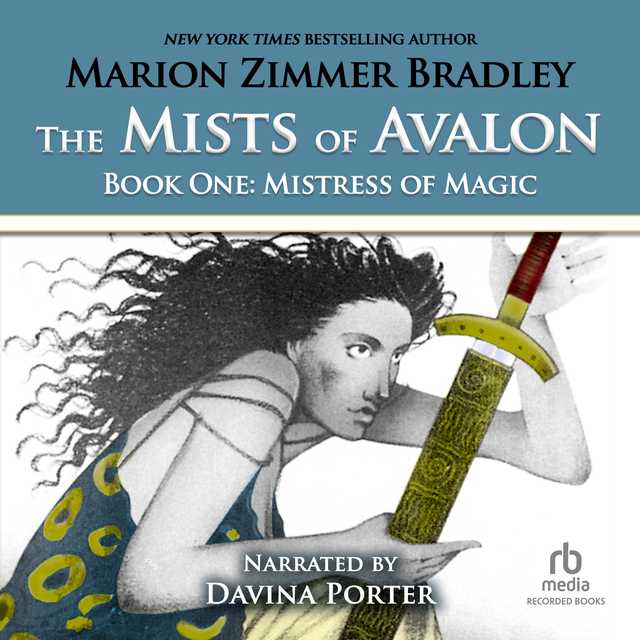 Mistress of Magic (The Mists of Avalon, #1) by Marion Zimmer Bradley ...