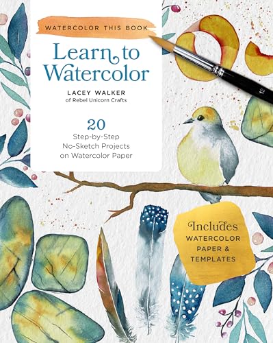 Learn to Watercolor: 20 Step-by-Step Beginner-Friendly Lessons on ...