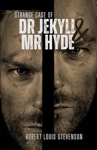 Strange Case of Dr Jekyll and Mr Hyde: The Duality of Good and Evil by ...