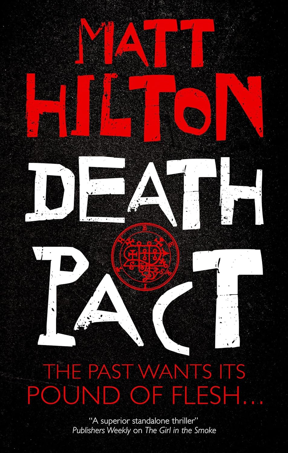 Death Pact by Matt Hilton | Goodreads