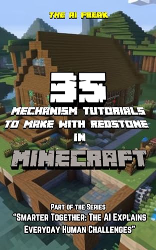 35 Mechanism Tutorials to Make with Redstone in Minecraft: Part of the ...