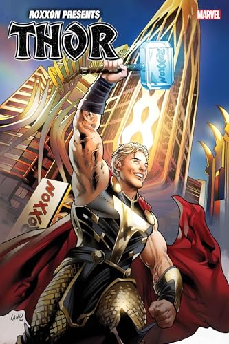 Roxxon Presents: Thor (2024) #1 by Al Ewing | Goodreads