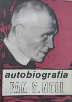 Autobiografia by Fan S. Noli | Goodreads
