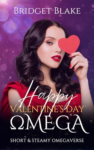 Happy Valentine's Day, Omega by Bridget Blake | Goodreads