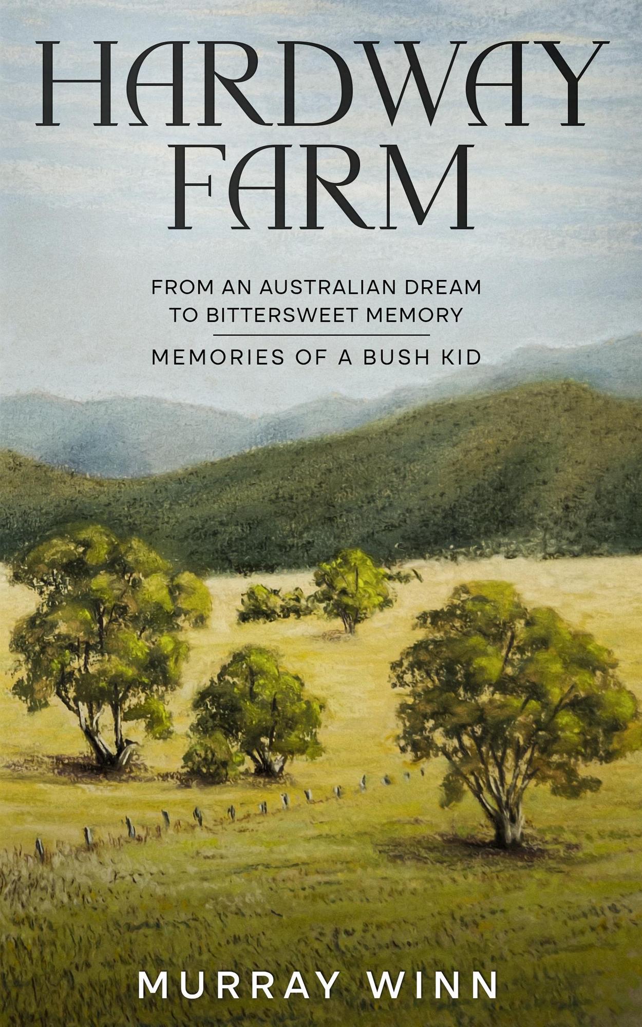 Hardway Farm by Murray Winn | Goodreads