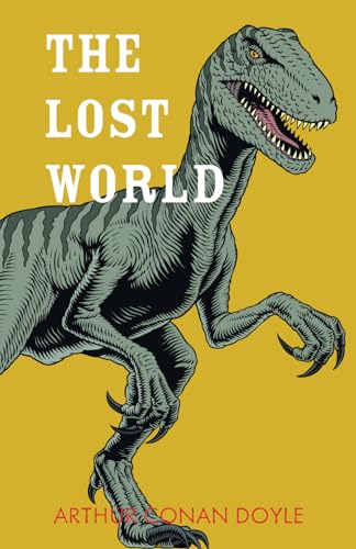 The Lost World by Arthur Conan Doyle | Goodreads