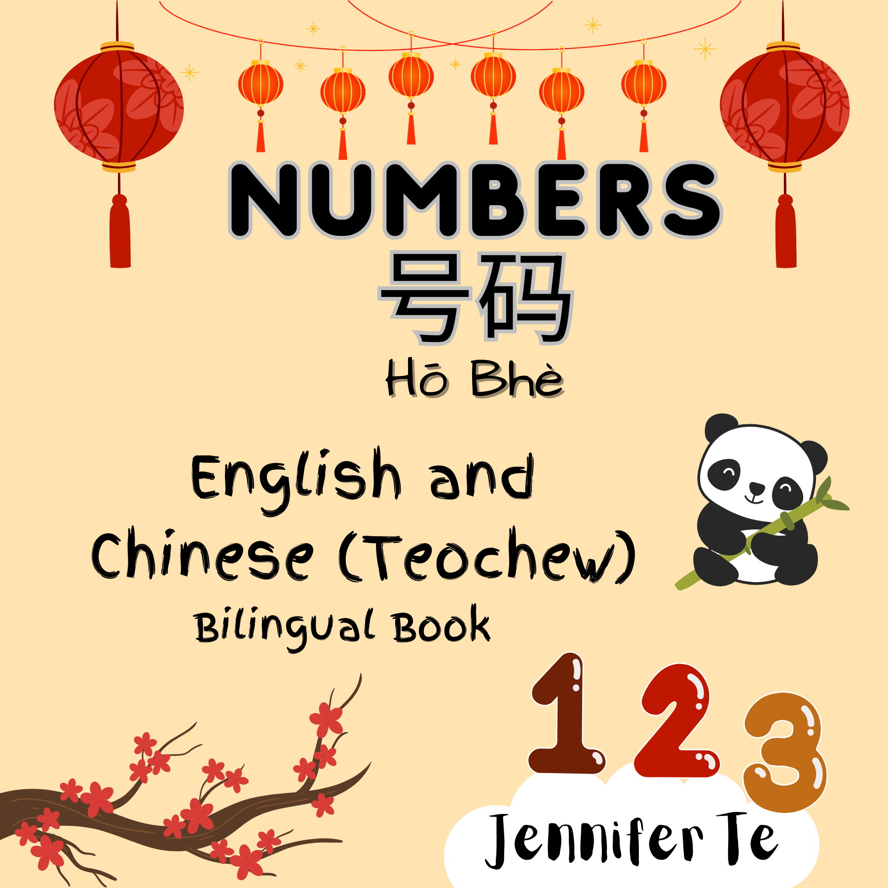 Numbers in English and Chinese (Teochew) Bilingual Book: Teochew Pinyin ...