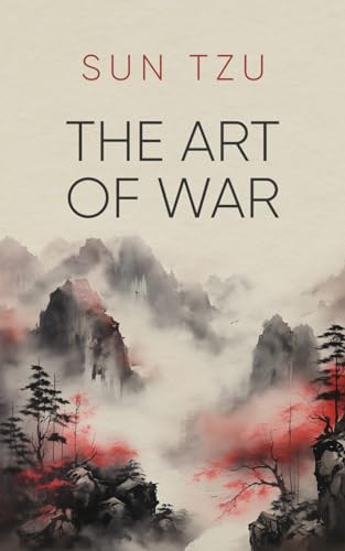 Sun Tzu - The Art of War: Illustrated Edition Translation by James ...