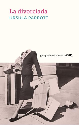 La divorciada by Ursula Parrott | Goodreads