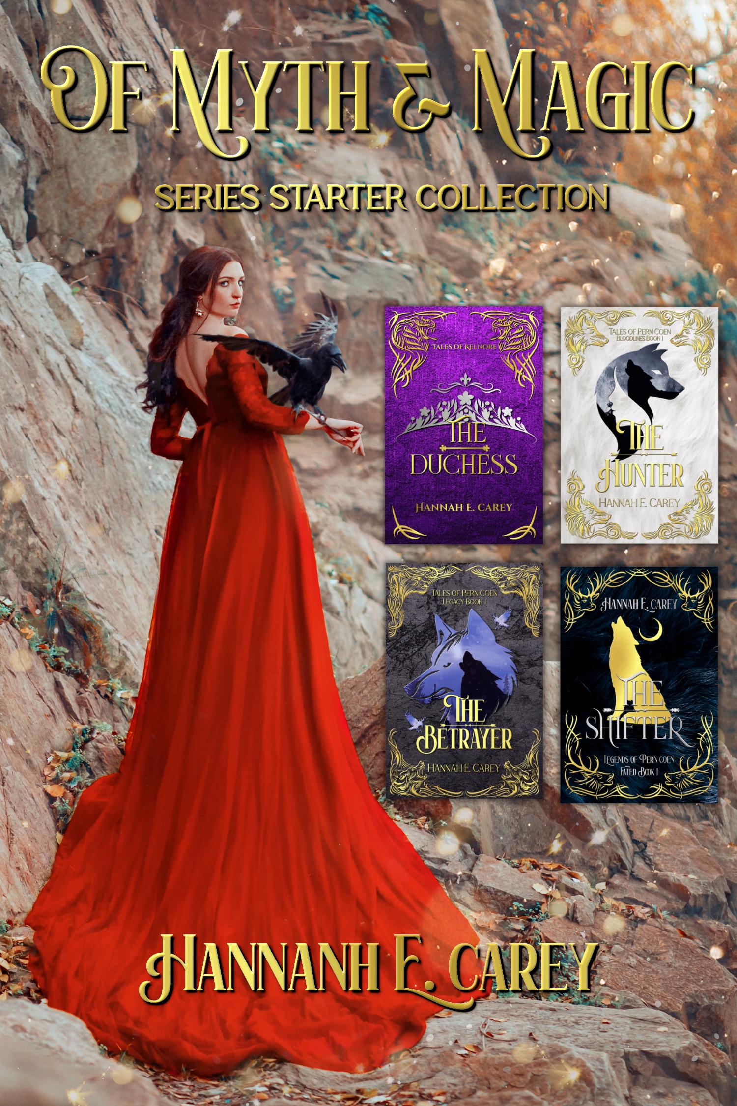 Of Myth & Magic: Series Starter Collection by Hannah E. Carey | Goodreads