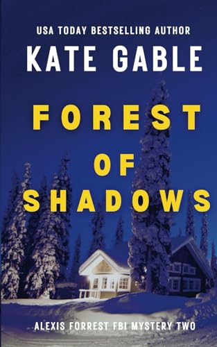 Forest of Shadows: Addictive crime mystery with shocking twist by Kate ...