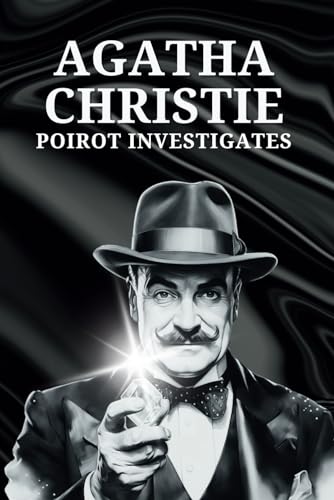 Poirot Investigates by Agatha Christie | Goodreads
