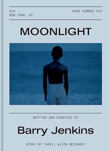 Moonlight Screenplay Book (A24 Screenplay Books 3) by Barry Jenkins ...