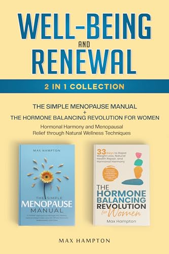 Well-Being and Renewal 2-In-1 Collection: The Simple Menopause Manual ...