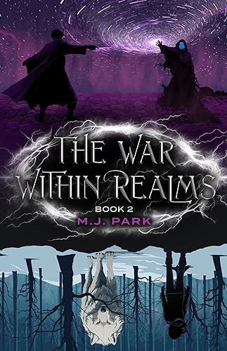 The War Within Realms (The Within Realms Trilogy Book 2) by M.J. Park ...