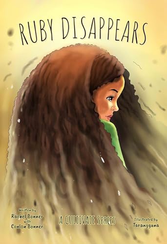 Ruby Disappears: A CULTIVATE Series by Rachel Bonner | Goodreads