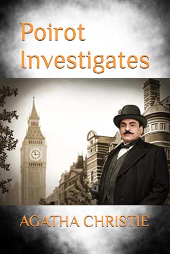 Poirot Investigates by Agatha Christie | Goodreads