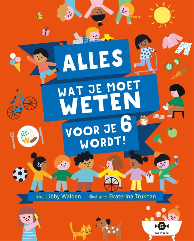 Alles wat je moet weten voor je 6 wordt! by Libby Walden | Goodreads