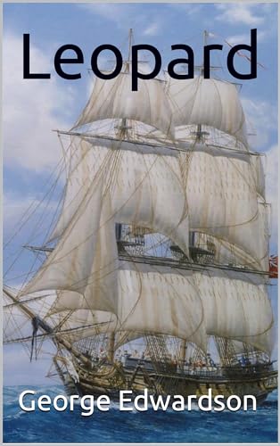 Leopard: Book 5 in the Wharton series by George Edwardson | Goodreads