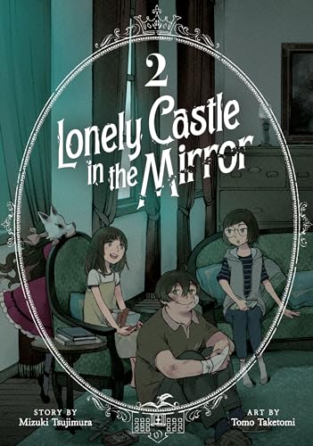 Lonely Castle in the Mirror (Manga) Vol. 2 by Mizuki Tsujimura | Goodreads