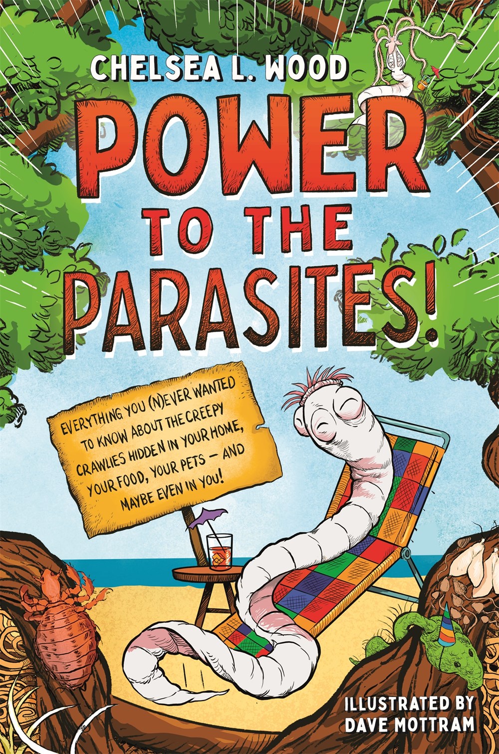 Power to the Parasites! by Chelsea L. Wood | Goodreads