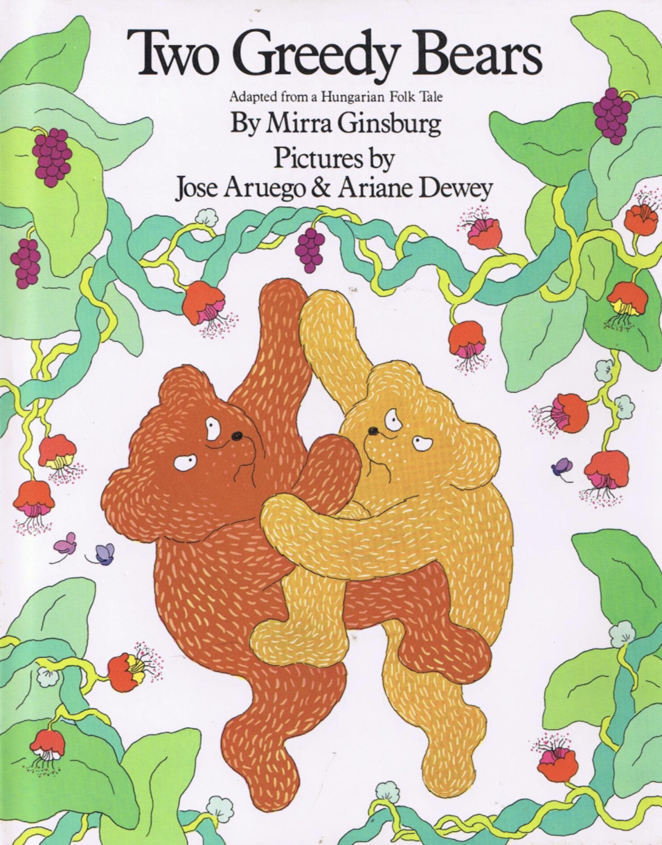 Two Greedy Bears by Mirra Ginsburg | Goodreads