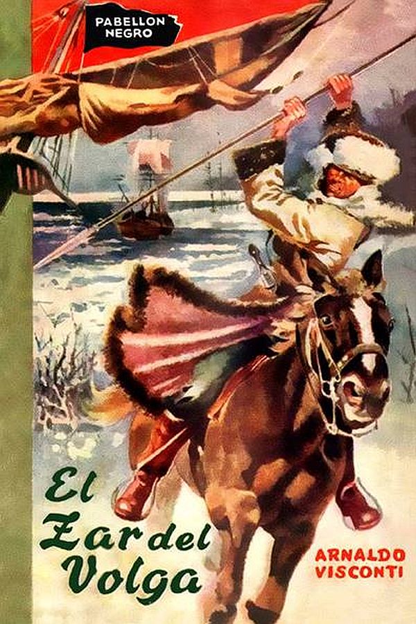 El zar del Volga (Pabellón negro, #1) by Arnaldo Visconti | Goodreads