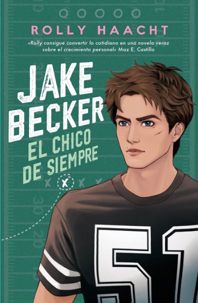 Jake Becker: el chico de siempre by Rolly Haacht | Goodreads