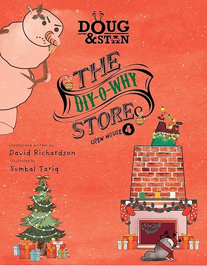Doug & Stan - The DIY-O-Why Store: Open House 4 by David Richardson ...