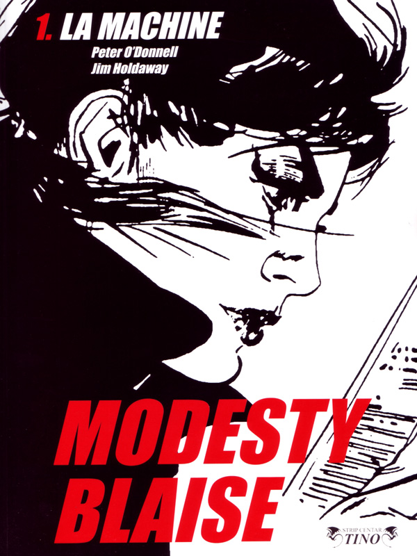 Modesty Blaise 1: La machine, Laser by Peter O'Donnell | Goodreads