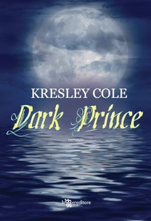 Dark prince by Kresley Cole | Goodreads