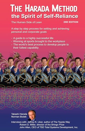 The Harada Method: The Spirit of Self-Reliance by Norman Bodek | Goodreads