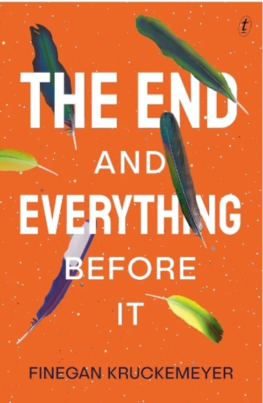 The End and Everything Before It by Finegan Kruckemeyer | Goodreads