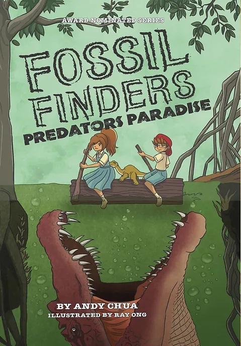 Predators Paradise (Fossil Finders, #6) by Andy Chua | Goodreads