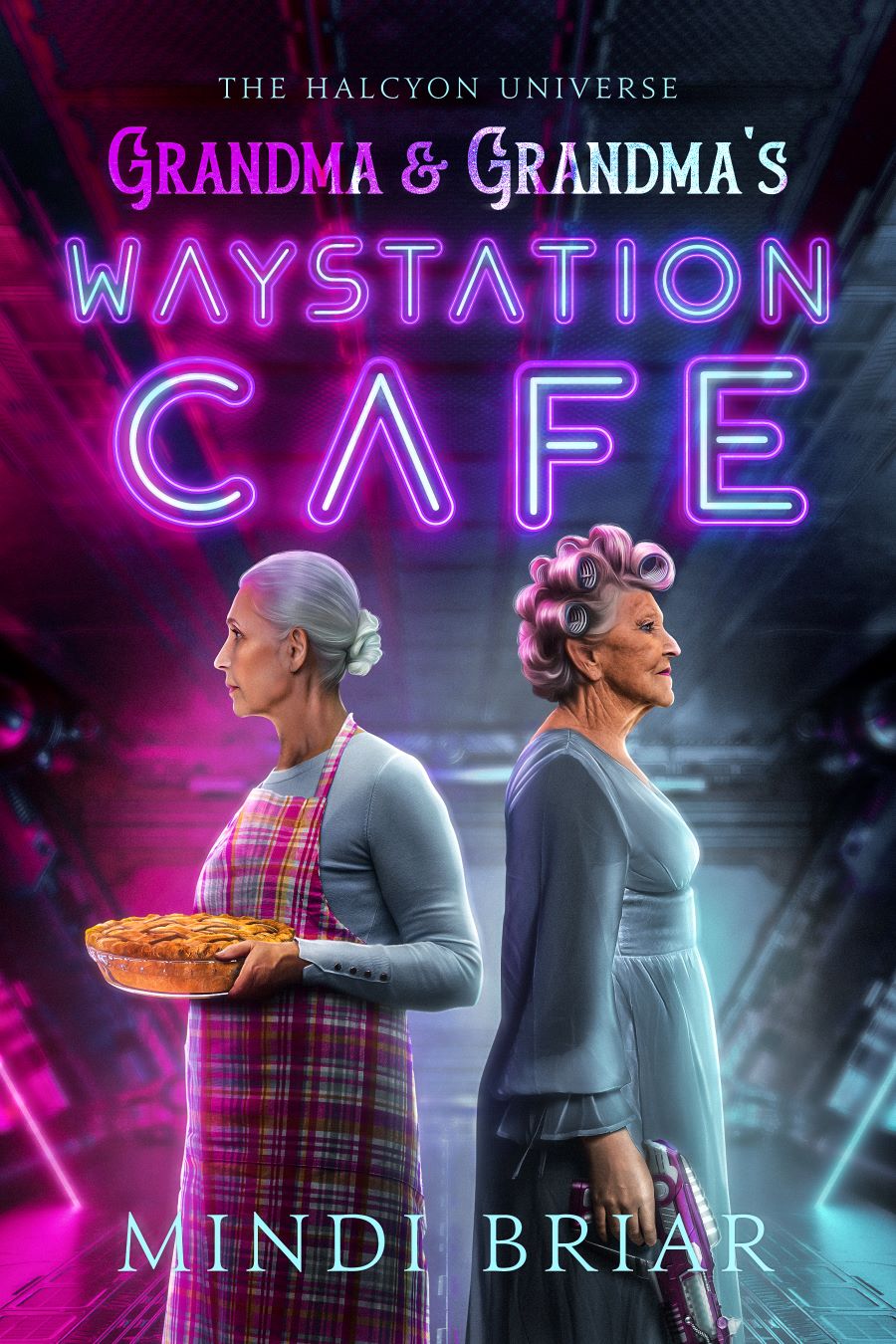 Grandma & Grandma's Waystation Cafe by Mindi Briar | Goodreads