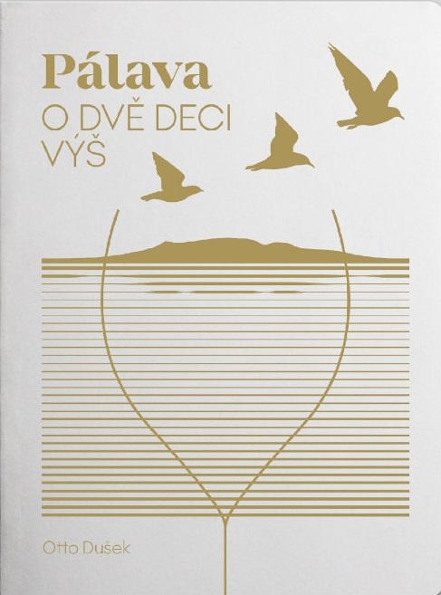 Pálava: O dvě deci výš by Otto Dušek | Goodreads