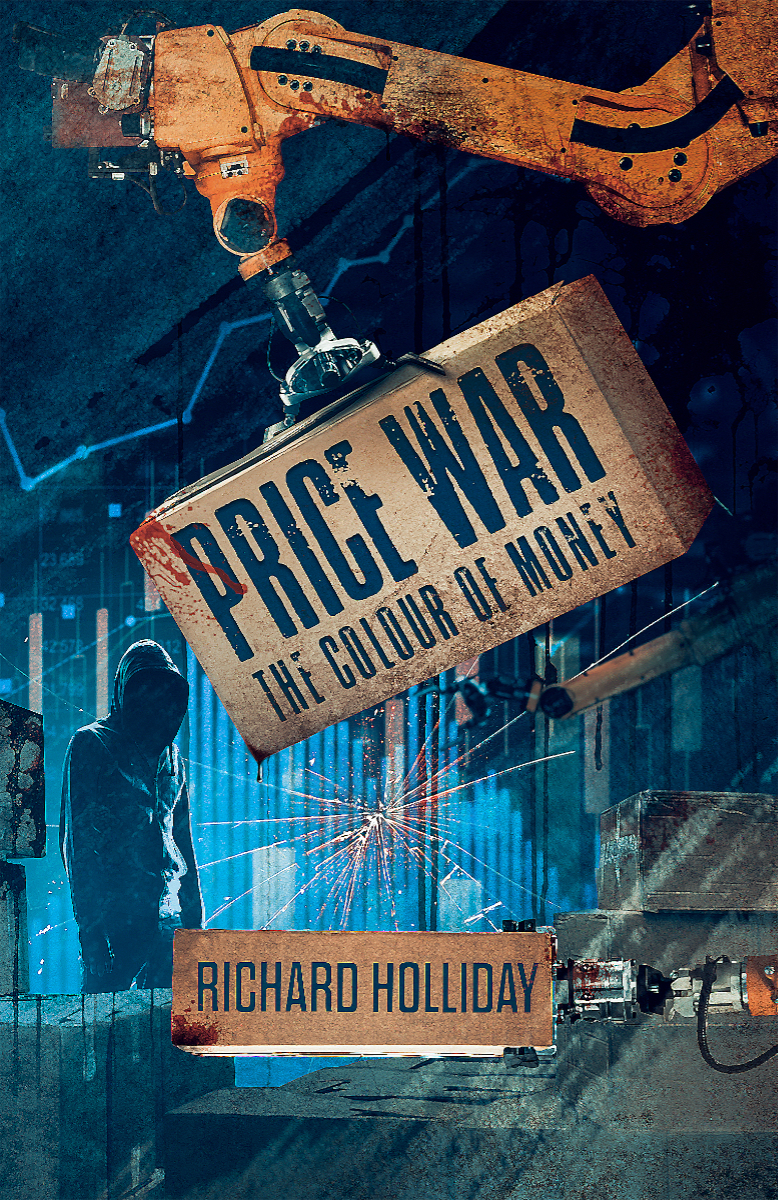 Price War: The Colour of Money by Richard Holliday | Goodreads