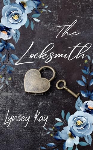 The Locksmith by Lynsey Kay | Goodreads