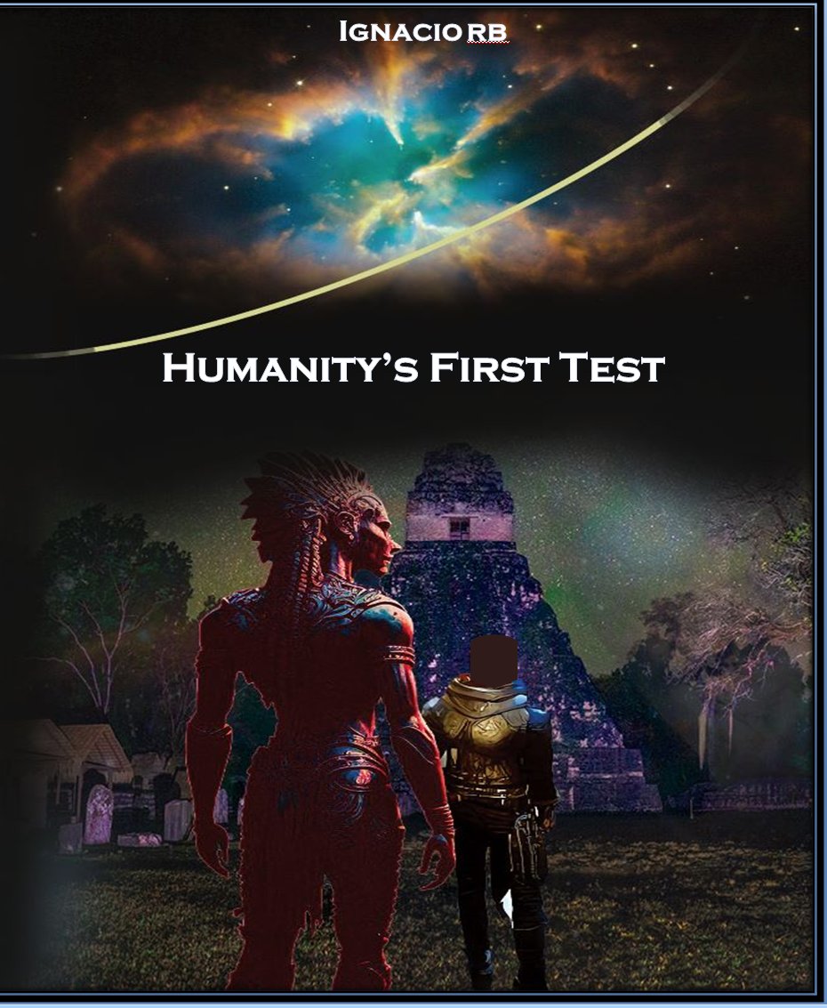 Humanity's First Test: Books 1 - 5 by Ignacio Ramirez Bautista | Goodreads